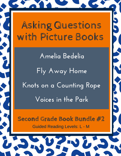 Asking Questions with Picture Books (Second Grade Book Bundle #2) CCSS ...