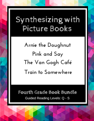 Synthesizing with Picture Books (Fourth Grade Book Bundle) CCSS ...