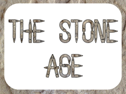 The Stone Age, Bronze Age and Iron Age display pack: Posters headings ...