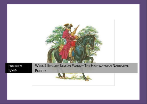 The Highwayman Narrative Poetry, Persuasive Writing & Recounts ...