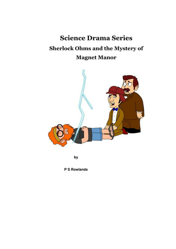 Sherlock Ohms and the Mystery of Magnet Manor | Teaching Resources