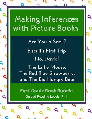 Making Inferences with Picture Books (First Grade Book Bundle) CCSS ...