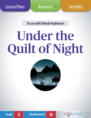 Under the Quilt of Night Lesson Plans & Activities Package (CCSS ...