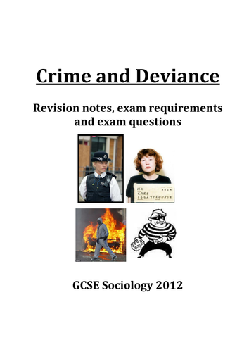 GCSE Sociology AQA Crime and Deviance Revision Guide | Teaching Resources