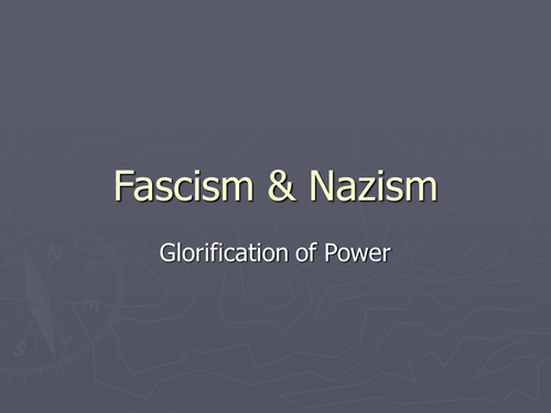 Fascism and Nazism | Teaching Resources