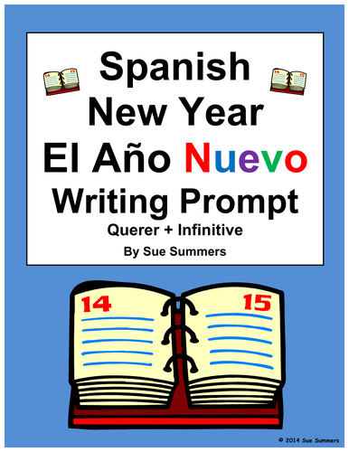 Spanish New Year Writing Prompt / Essay - Querer + Infinitive ...