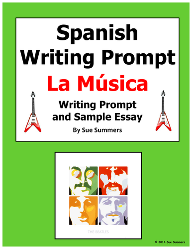 Spanish Writing Prompt - La Música - Music | Teaching Resources