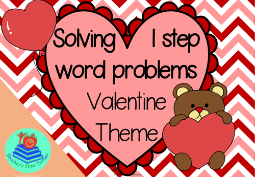 Word problems - Solving 1 step word problems - Valentine theme ...