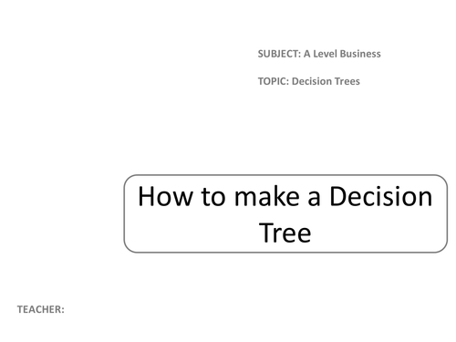 AQA AS Business - Decision Trees resources | Teaching Resources AQA AS Business - Decision Trees resources | Teaching Resources