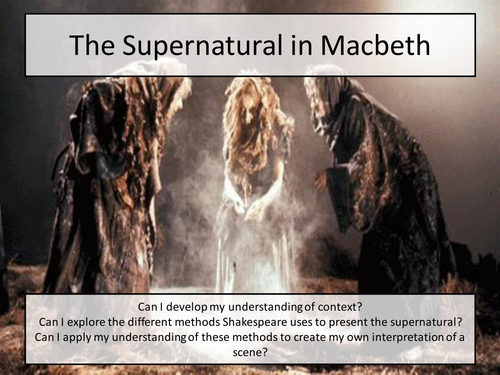 Macbeth - introduction to the witches | Teaching Resources