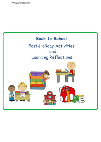 Back to school – Holiday and Learning Reflections by engagingresources ...