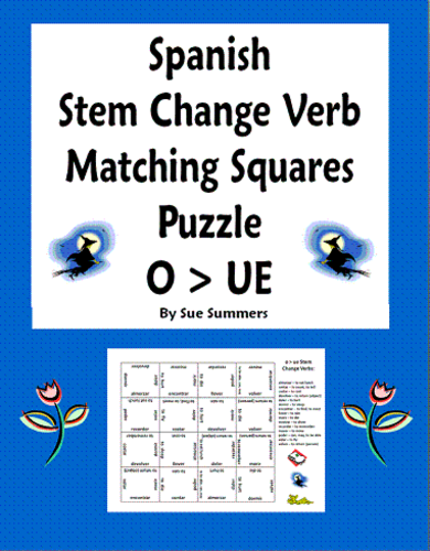 Spanish Stem Change Verbs Matching Squares Puzzle O TO UE | Teaching ...