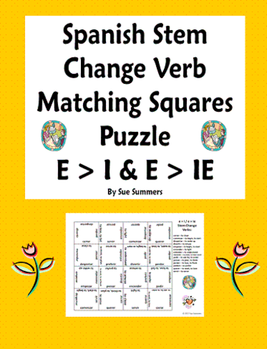 Spanish Stem Change Verbs Matching Squares Puzzle E-I AND E-IE ...