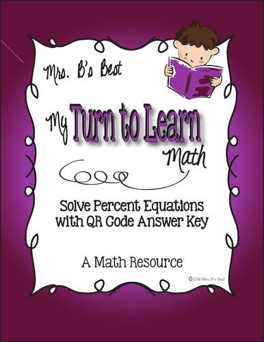 My Turn to Learn QR Cards: Solve Percent Equations | Teaching Resources