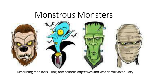 Monstrous Monsters | Teaching Resources