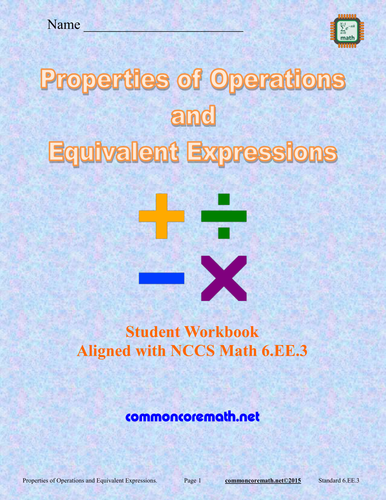 Use Properties of Operations to Create Equivalent Expressions, Full ...