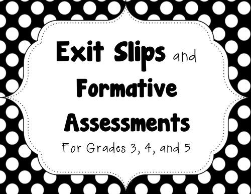 Fifteen Formative Assessments and Exit Slips | Teaching Resources