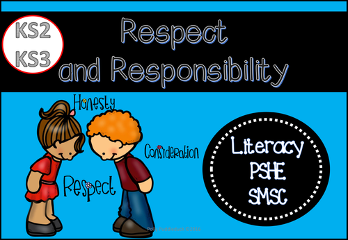 British Values- Respect and Responsibility (Unit of Work KS2/3) by ...