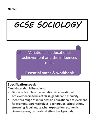 AQA Sociology GCSE 'Factors affecting educational achievement' booklets ...