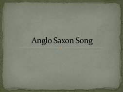 Anglo Saxon Song | Teaching Resources