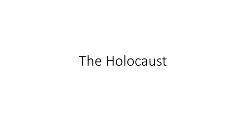The Holocaust - A work book and presentation | Teaching Resources
