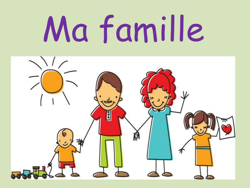 KS1&2 Ma famille / Describe my family in French | Teaching Resources