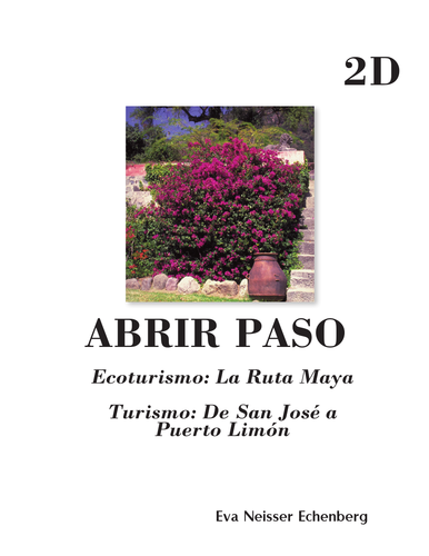 Ecotourism in Costa Rica (1), La Ruta Maya (2) - Thematic units for SP ...