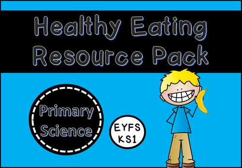 Healthy Eating Resource Pack (EYFS/KS1) | Teaching Resources