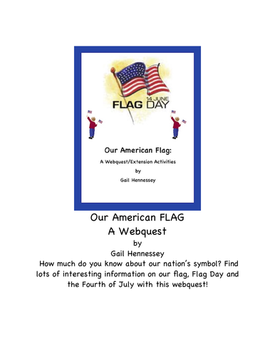 Our American Flag: A Webquest/Extension Activities | Teaching Resources