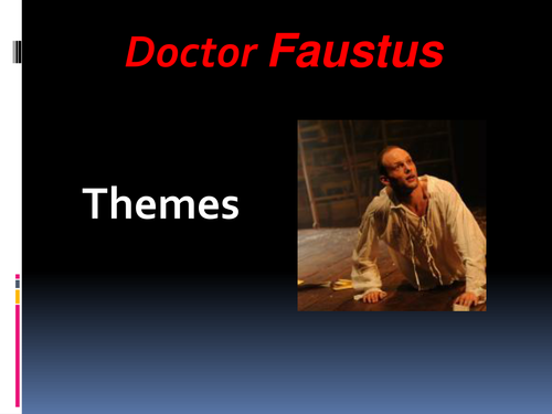 Doctor Faustus | Teaching Resources