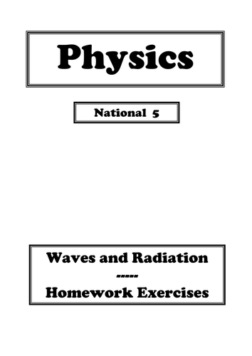 CfE National 5 Physics Homework booklets for Units 1, 2 and 3. Telecoms ...