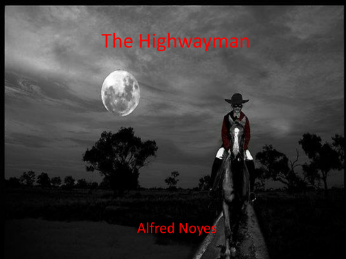 The Highwayman Poetry Analysis | Teaching Resources