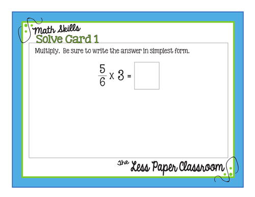 The Less Paper Classroom: Multiply a Fraction & a Whole Number ...