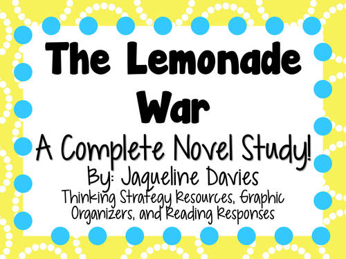 The Lemonade War- A Complete Novel Study | Teaching Resources