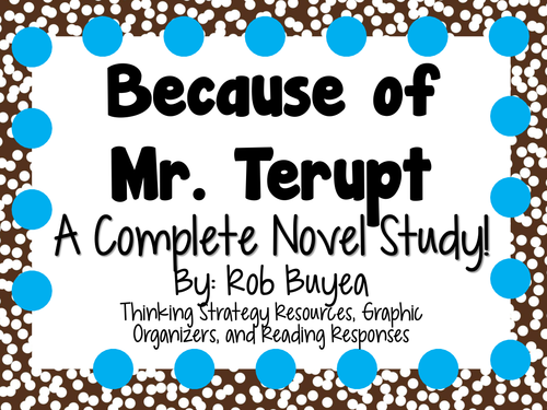 Because of Mr. Terupt- A Complete Novel Study | Teaching Resources