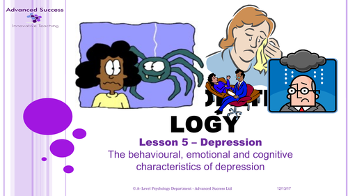 Powerpoint - Psychopathology - Lesson 5 Depression - Characteristics of ...