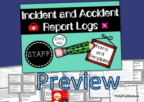 Incident and Accident Report Logs EYFS/Foundation Stage settings ...