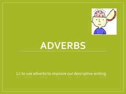 Adverb Poem powerpoint and task | Teaching Resources