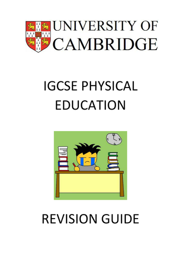 Cambridge IGCSE Physical Education Revision Guide | Teaching Resources