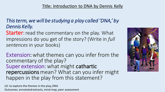 English Lesson: DNA by Dennis Kelly | Teaching Resources