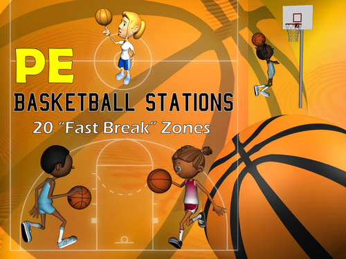 PE Basketball Stations- 20 "Fast Break" Zones | Teaching Resources