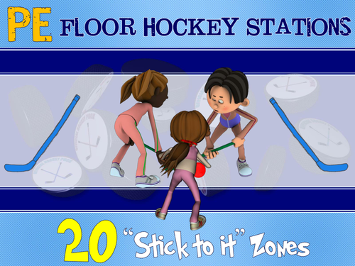 PE Floor Hockey Stations- 20 "Stick to it" Zones | Teaching Resources