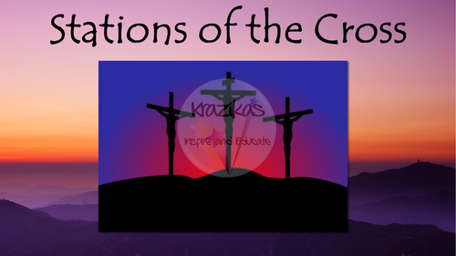 Easter: Stations of the Cross | Teaching Resources