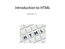 Writing HTML Lesson 1 | Teaching Resources