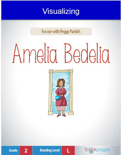 Visualizing with Amelia Bedelia, Second Grade | Teaching Resources