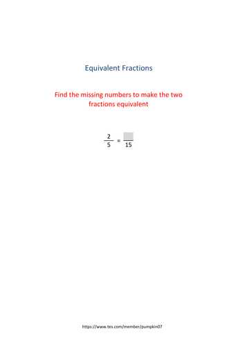 Equivalent fractions. Assessment resource with a total of 42 questions ...