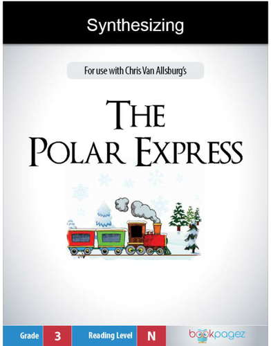 Synthesizing with The Polar Express, Third Grade | Teaching Resources