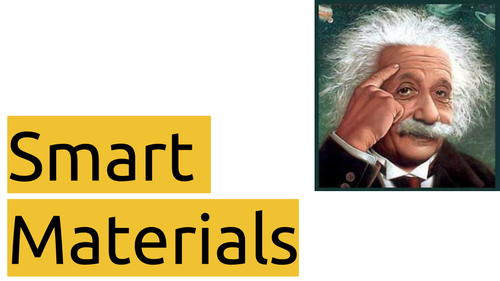 Smart Materials | Teaching Resources