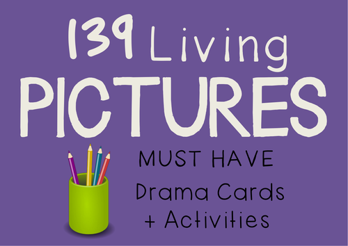 Drama Cards LIVING PICTURES + Pantomime Learning Activities | Teaching ...
