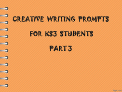 Creative Writing Tasks for KS3 Students | Teaching Resources